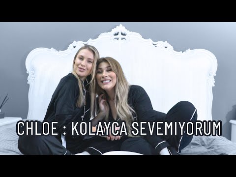 CHLOE’DEN SAMİMİ AÇIKLAMALAR! - DİLŞAT ERDİL İLE BİZDEN DUYUN