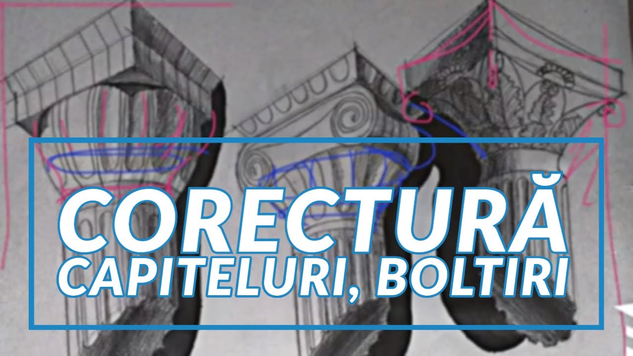 Corectura 24 sept - capiteluri, boltiri - YouTube