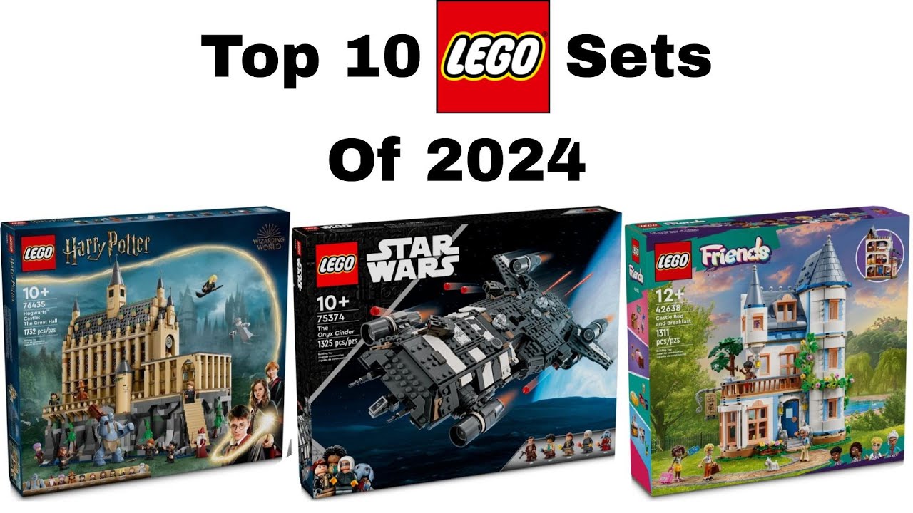 Top 10 LEGO Sets Of 2024 - YouTube