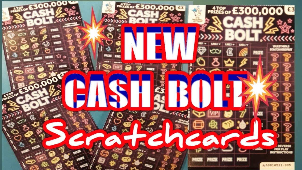 NEW...Scratchcards.."CASH BOLT"..New £3 card..and Wonderlines..£300,000 ...