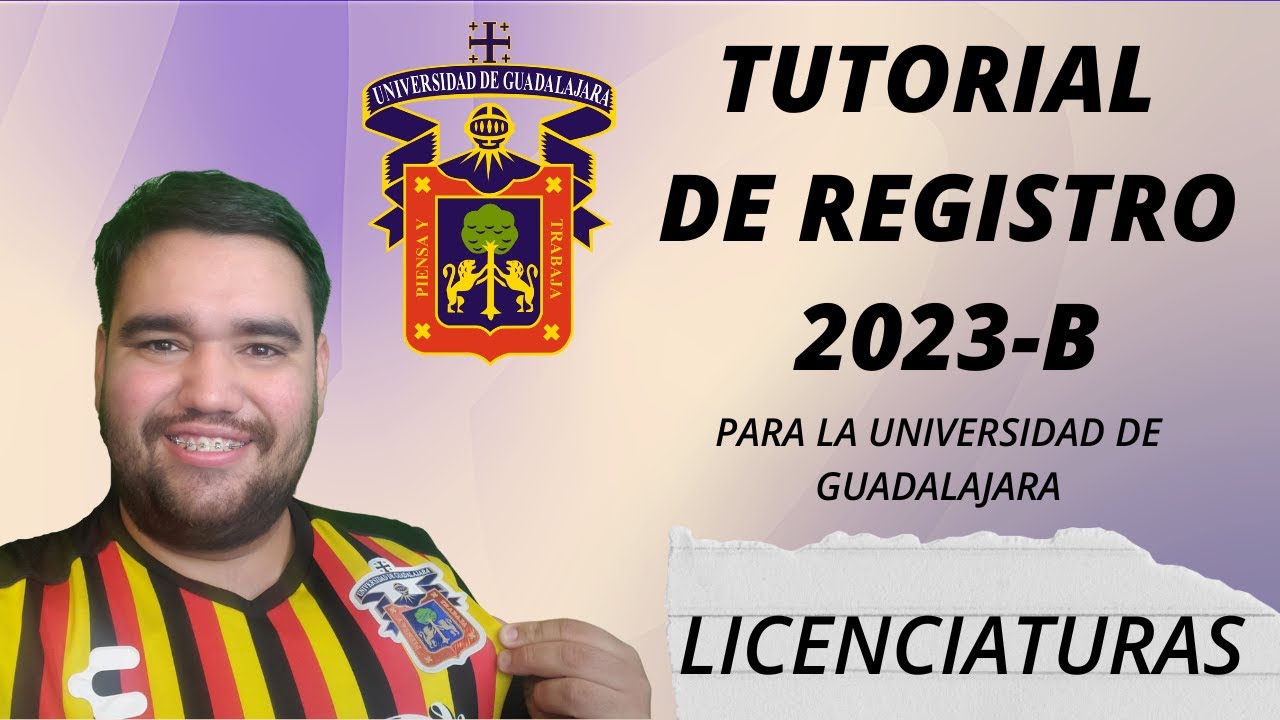 TUTORIAL Paso a Paso para el REGISTRO A LICENCIATURAS UDG 2023-B - YouTube