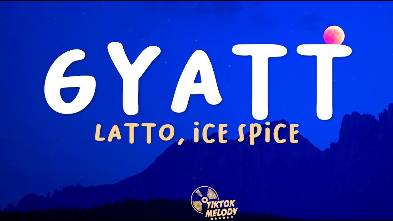 Latto, Ice Spice - Gyatt (Lyrics) - YouTube