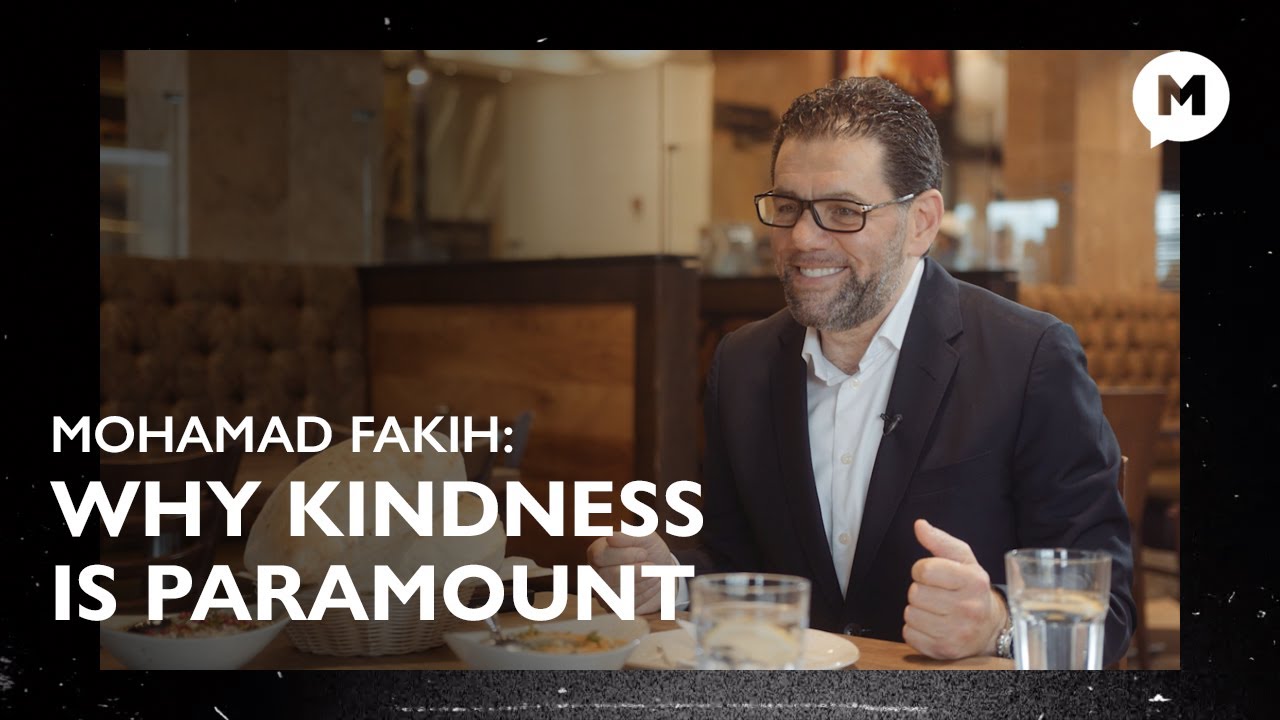 Mohamad Fakih: Why Kindness is Paramount – I’m Just the Messenger | S3 ...