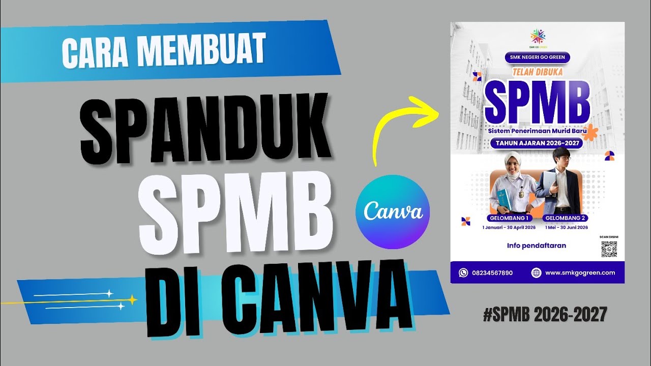 Cara Membuat Desain Spanduk SPMB di Canva | SPMB 2026-2027 - YouTube