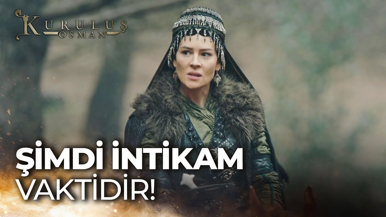Malhun Hatun intikam için yola çıkıyor - Kuruluş Osman - YouTube