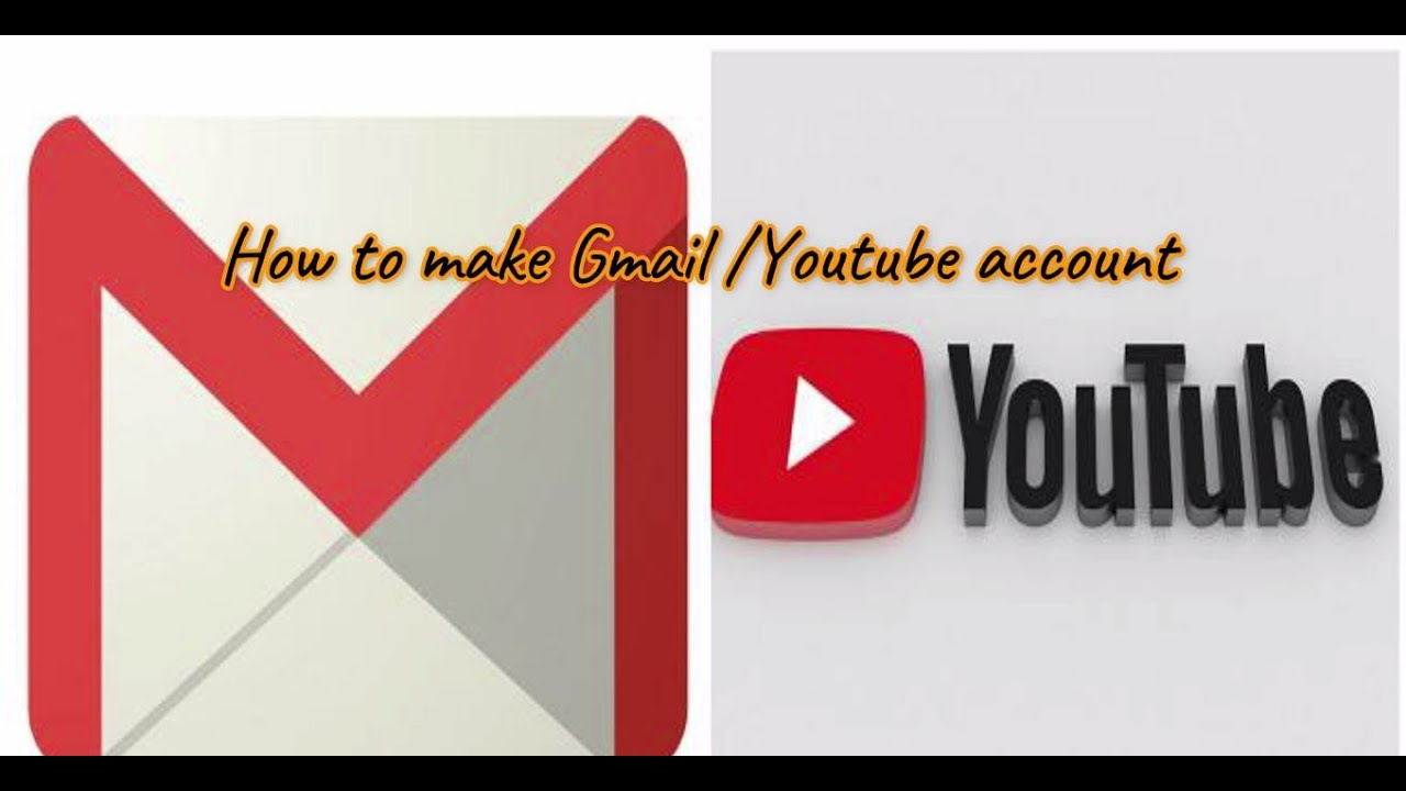 How to make Gmail/YouTube account-The best and easy method - YouTube