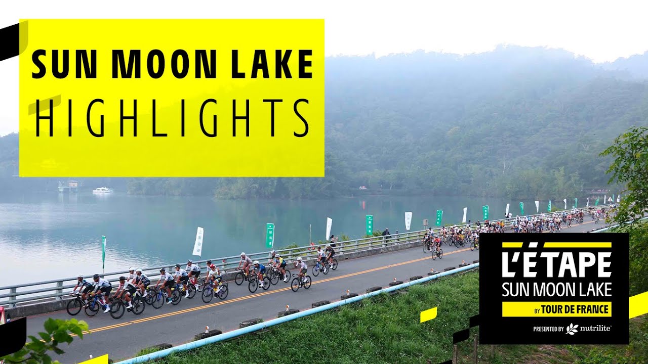 Highlights | ☀️ L'Etape Sun Moon Lake by Tour de France | 2025 🚲 - YouTube