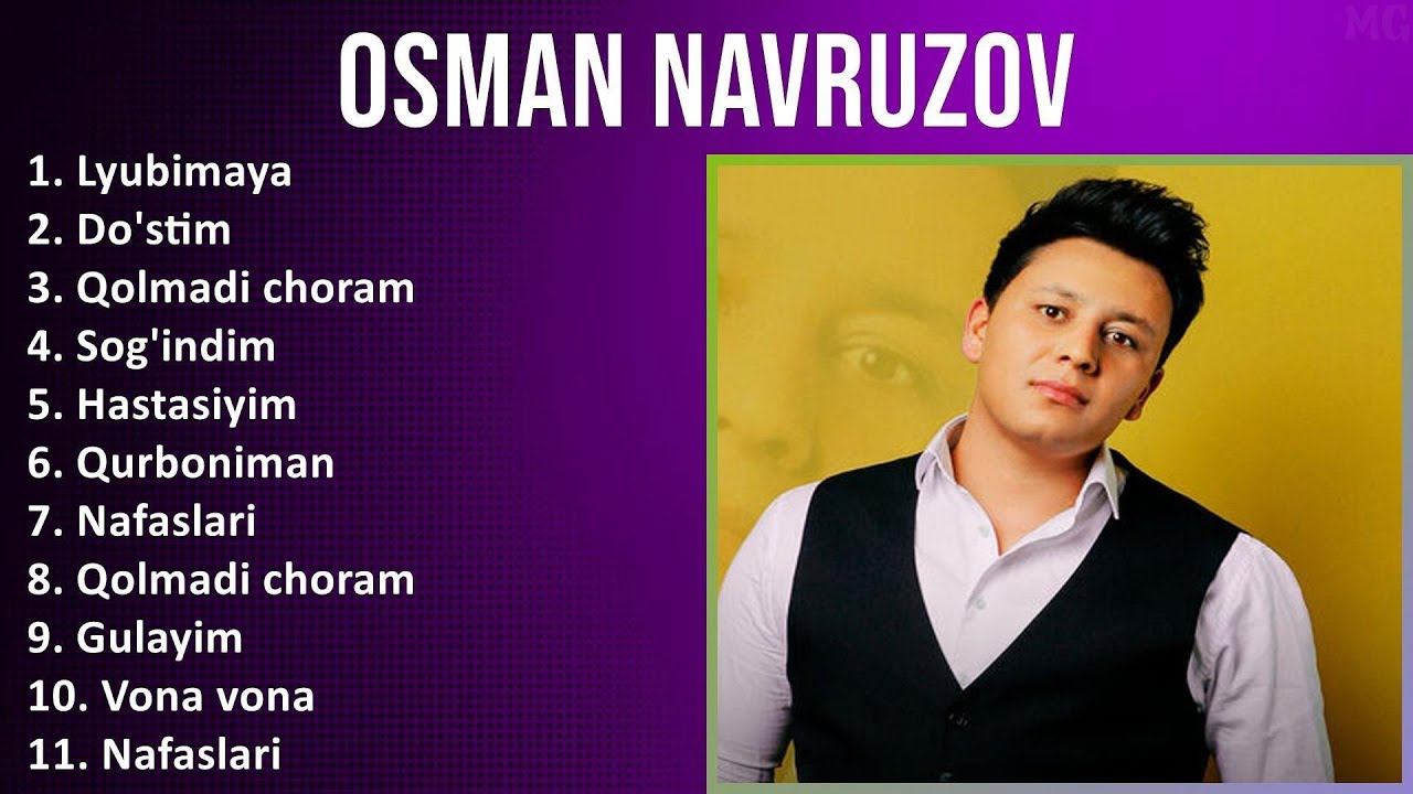 Osman Navruzov 2025 MIX Top Hits Lyubimaya, Do'stim, Qolmadi choram ...