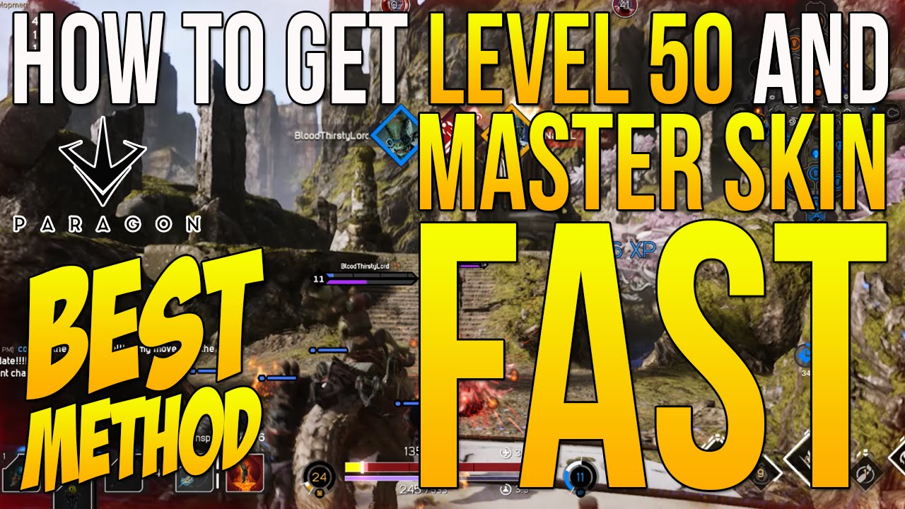PARAGON HOW TO LEVEL UP FAST "HOW TO GET LEVEL 50 FAST" (PARAGON HOW TO ...