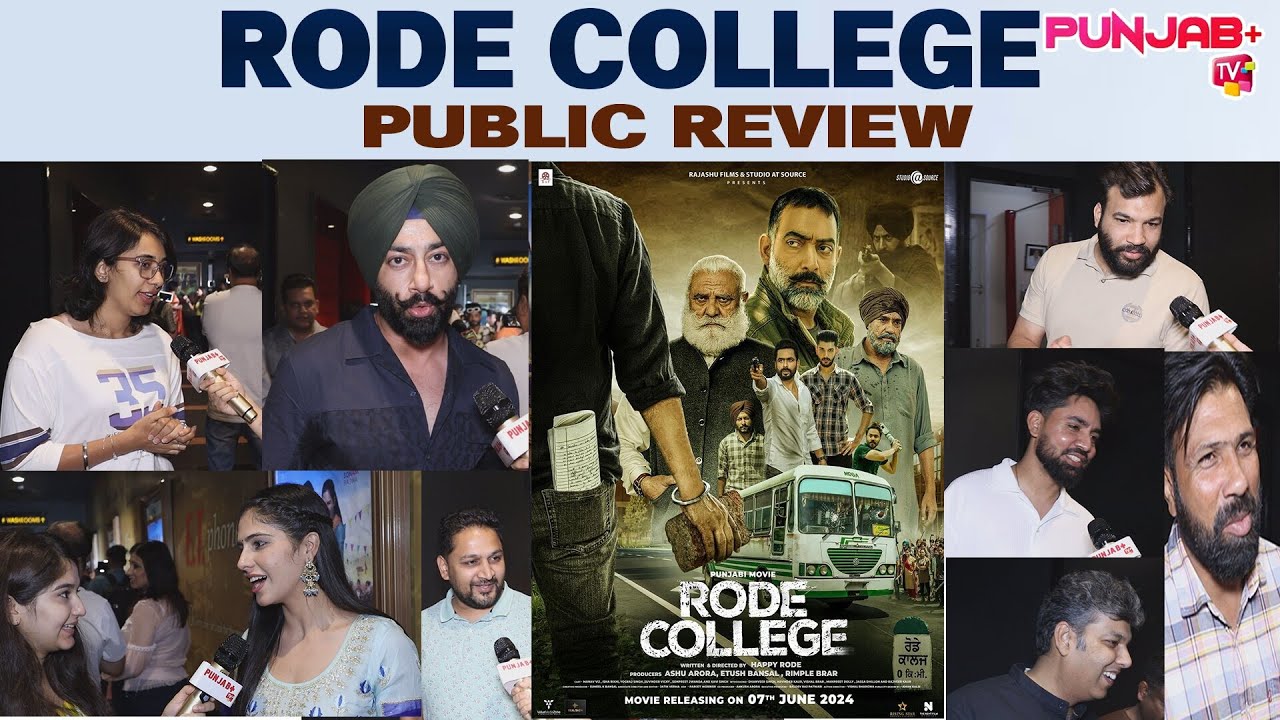 Rode College Punjabi Movie Artist Reaction & Public Review | Manav Vij ...