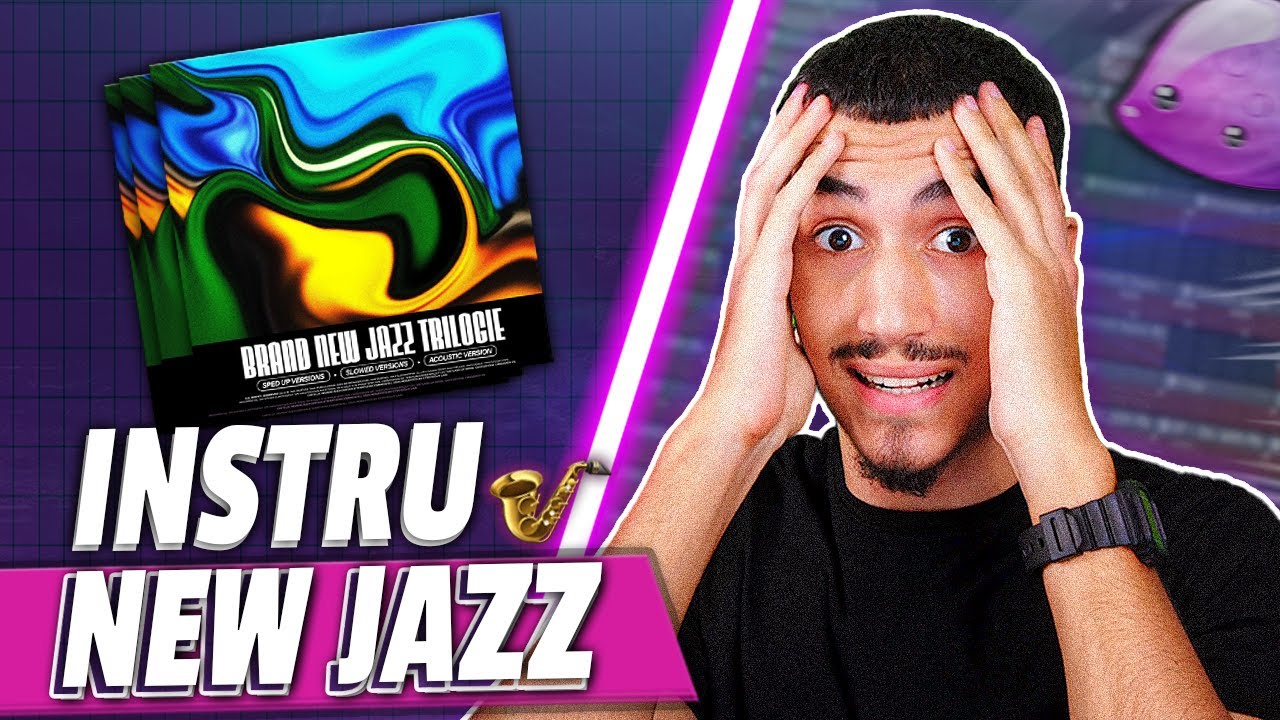 COMMENT FAIRE UNE PROD NEW JAZZ SUR FL STUDIO 21 TUTO COMPLET DÉBUTANT ...