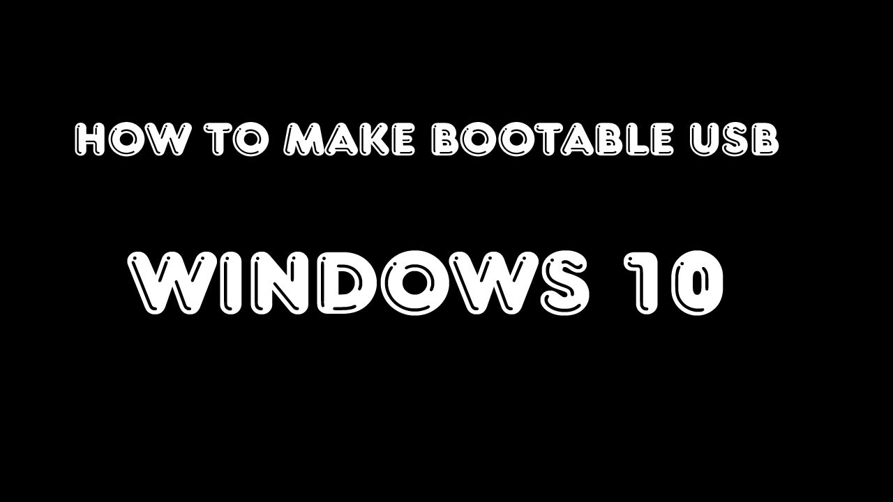 How To Make Bootable USB Drive In Windows 10 YouTube how-to-make-bootable-usb-drive-in-windows-10-youtube