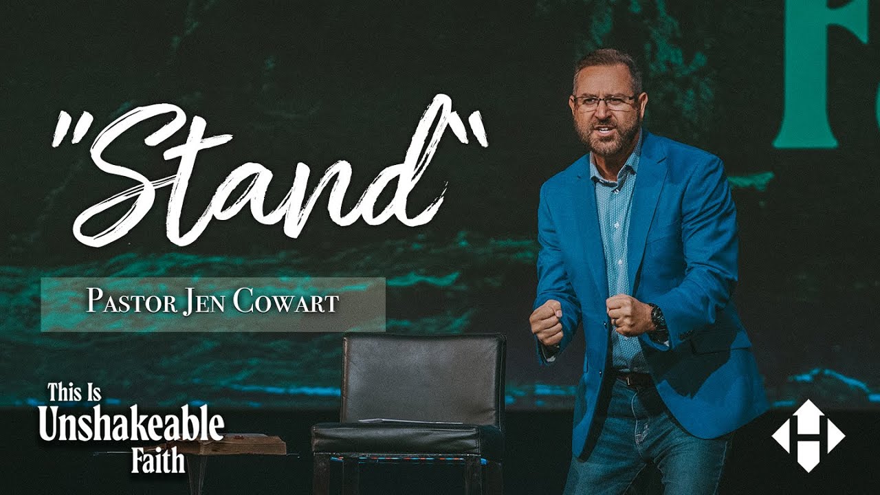 This Is Unshakeable Faith- "Stand"- Pastor Jim Cowart - YouTube