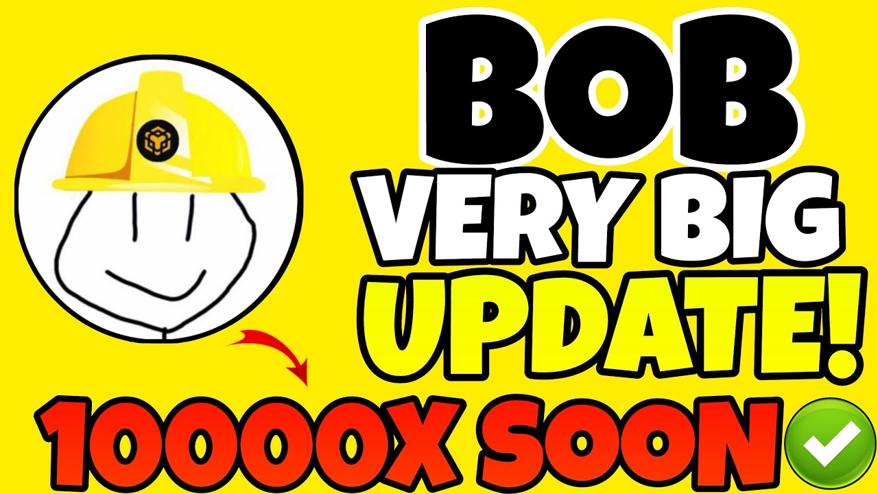 Bob Coin Future Price Prediction - 10000X Soon 😱 | Bob Coin New Update ...