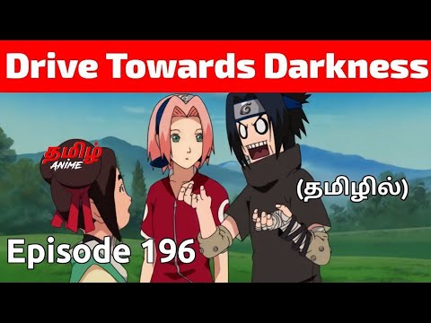 Naruto Shippuden தமிழில் Episode 196 | Tamil Explanation | Tamil Anime ...