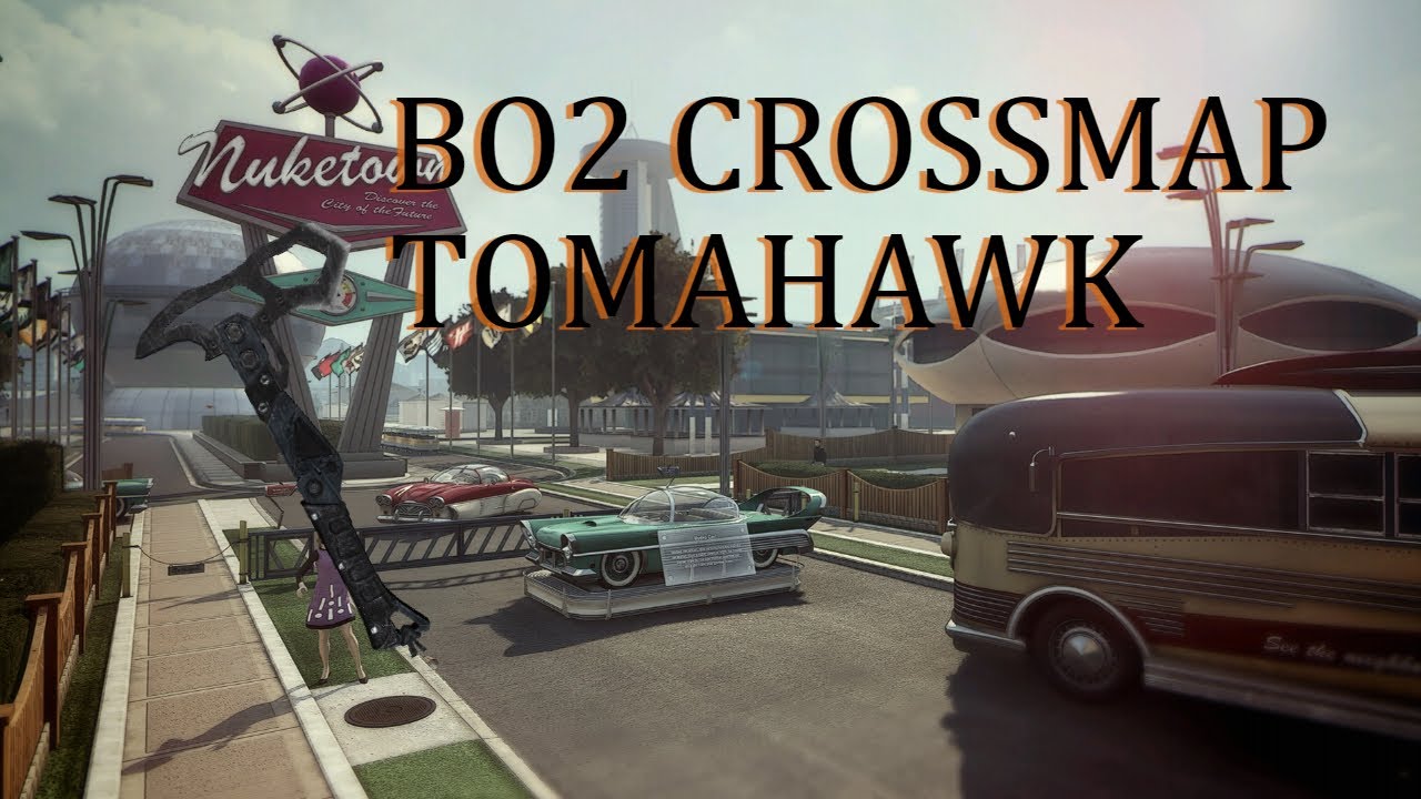 CROSS MAP TOMAHAWK! BO2 2020 - YouTube