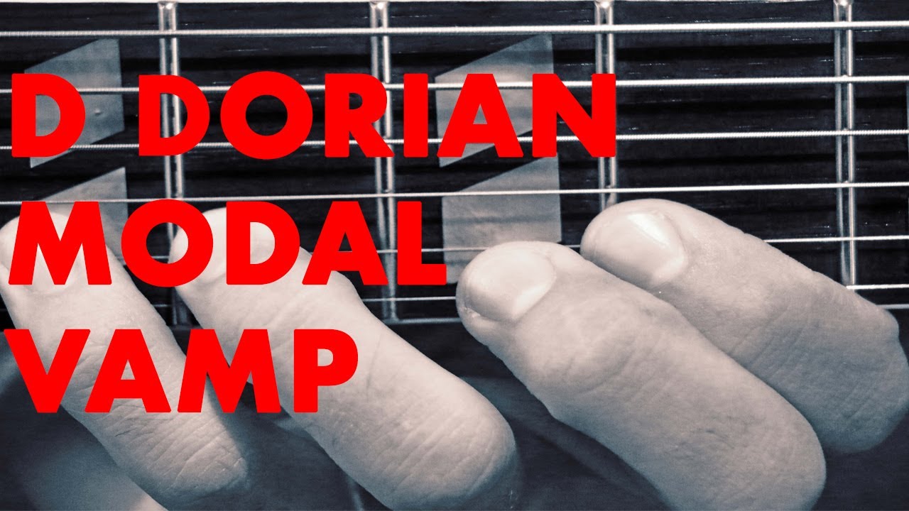 D dorian vamp: The Advancing Guitarist - YouTube