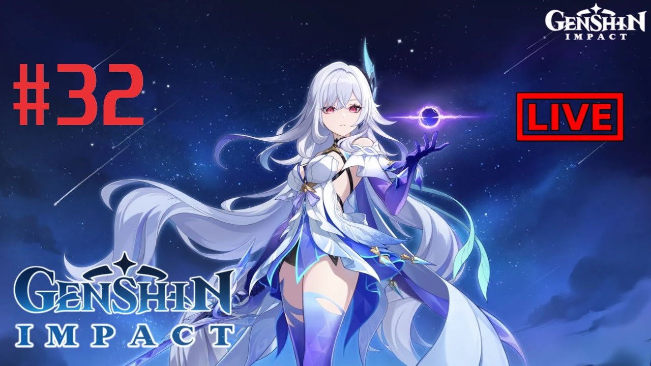 Genshin Impact | Explore New World & Character Lauma Part 32 Live ...