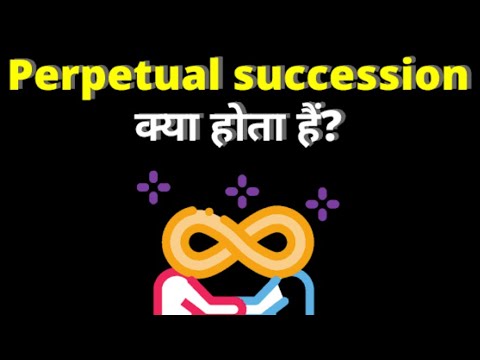 What is perpetual succession? - YouTube