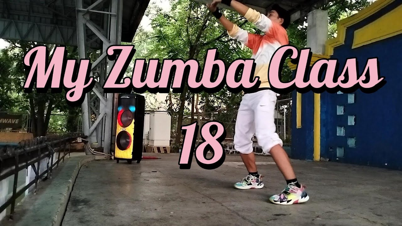 My Zumba Class 18 - YouTube