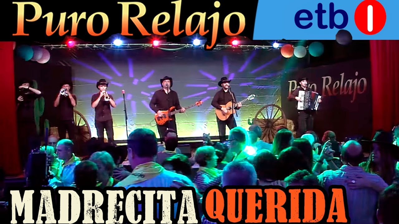 Puro Relajo en directo en ETB - Mix 'Madrecita querida' y 'Amores van y ...