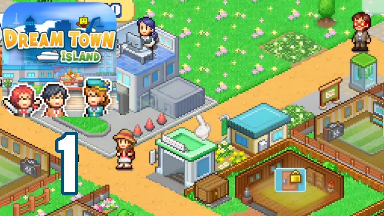 Dream Town Island - Part 1 - Gameplay Walkthrough - Town Rank ⭐1-2 ...