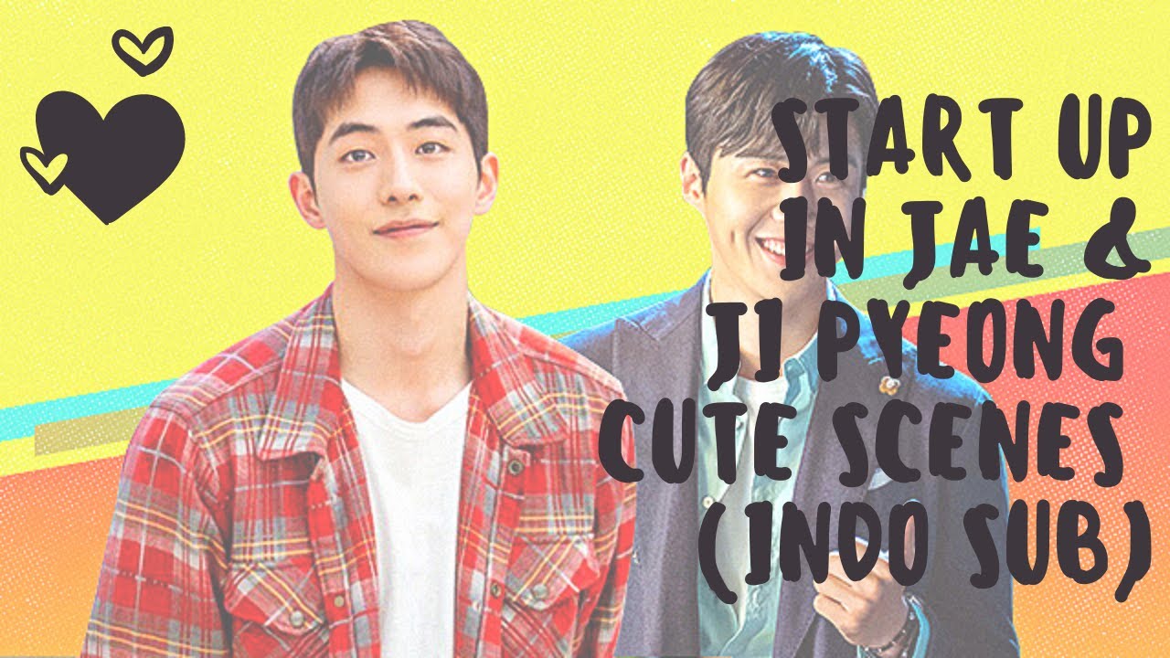 Start Up - In Jae & Ji Pyeong Cute Scene (Indo Sub) - YouTube