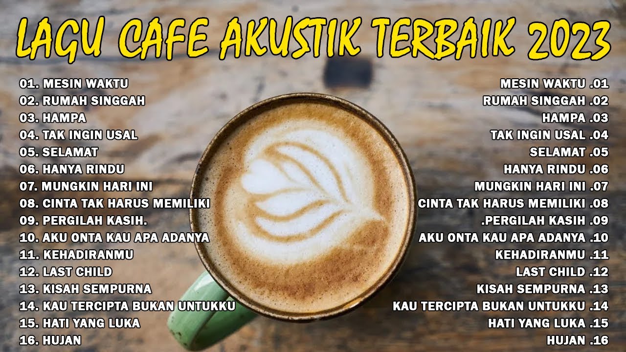 Lagu Cafe Akustik Terbaik 2023 #laguterbaru #lagu #laguviral # ...