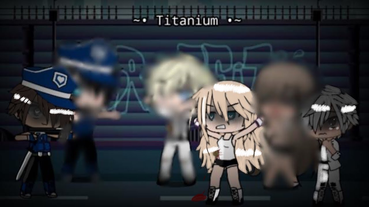 Titanium •~ GLMV || Gacha Club || Penny's Squad - YouTube