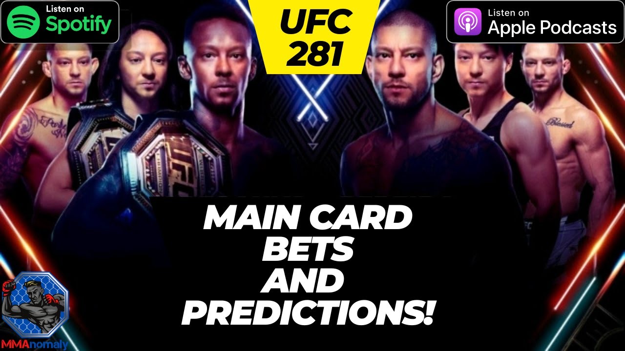 MMAnomaly UFC 281 Breakdown and Picks - YouTube