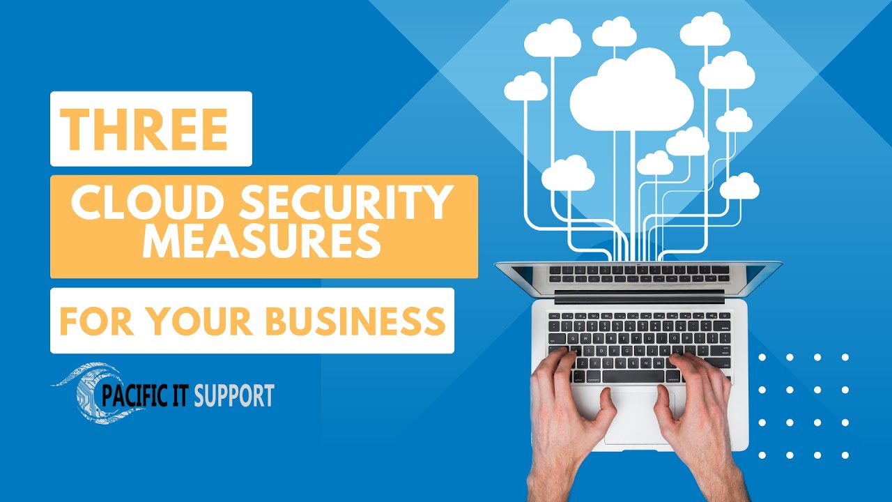 Cloud security measures for your business - YouTube