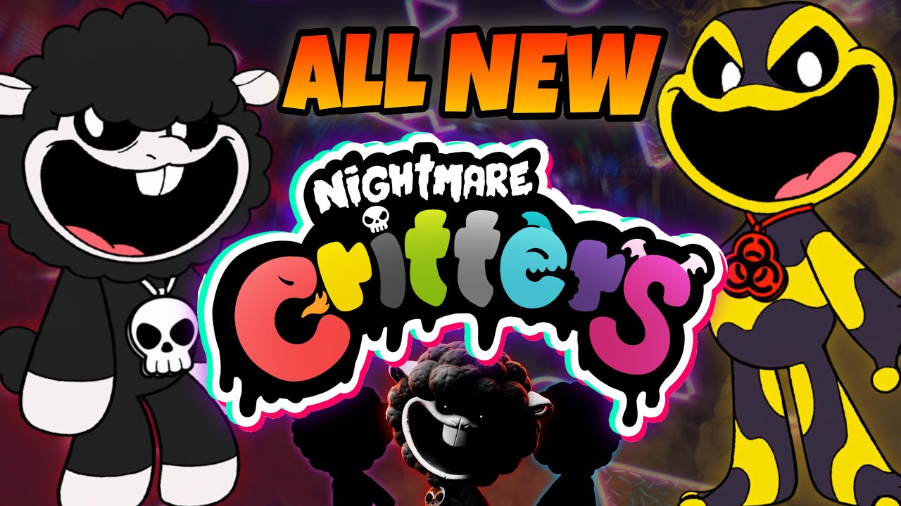 The NEW Nightmare Critters Are HERE! With NEW Chapter 4 Characters ...