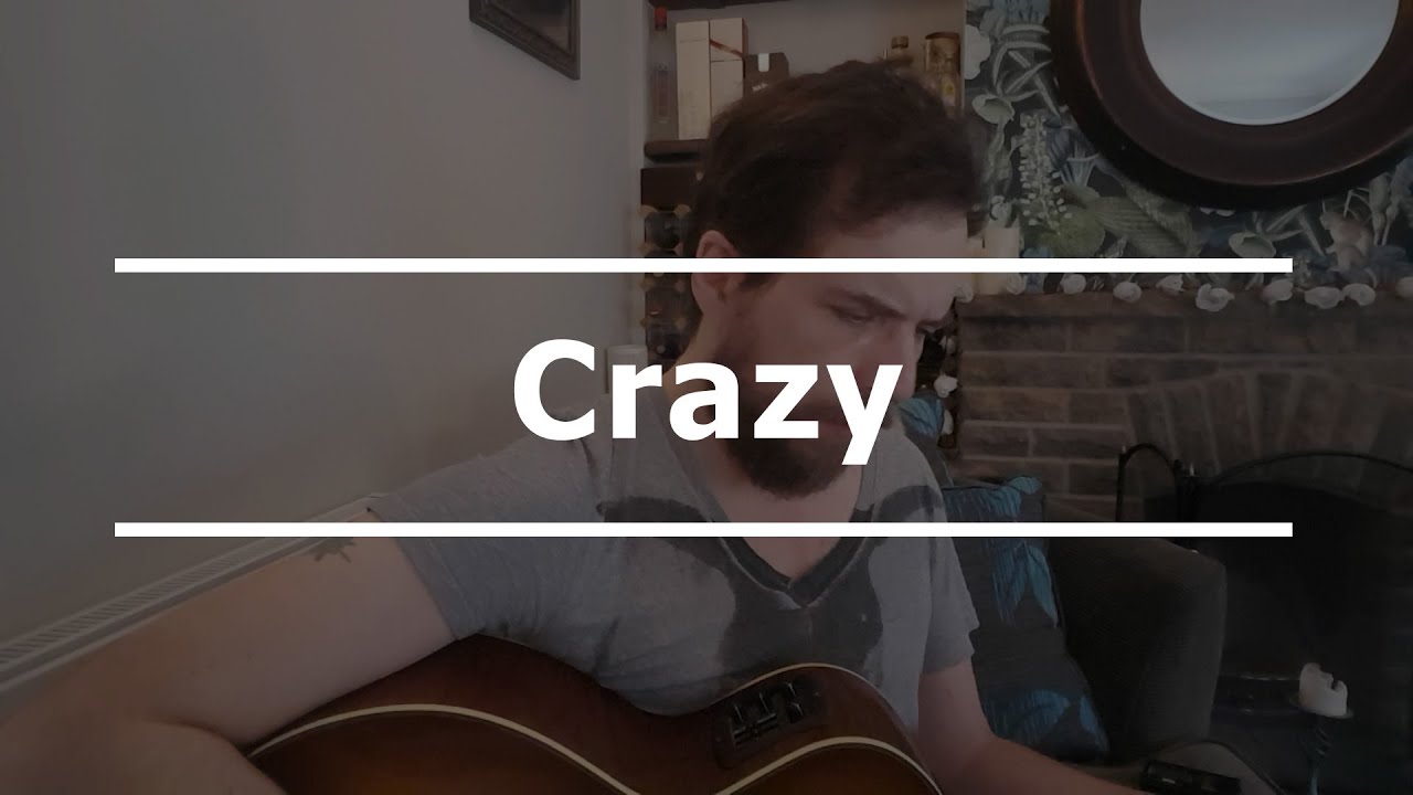 Crazy - Seal - Adam Knight (Dustling) Acoustic Cover Song - YouTube