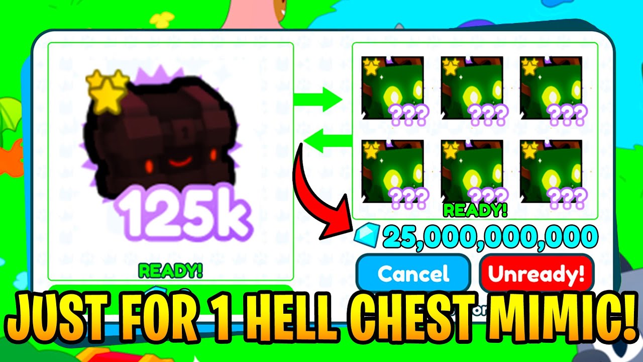 What People Trade For A Hell Chest Mimic In Pet Simulator X - YouTube