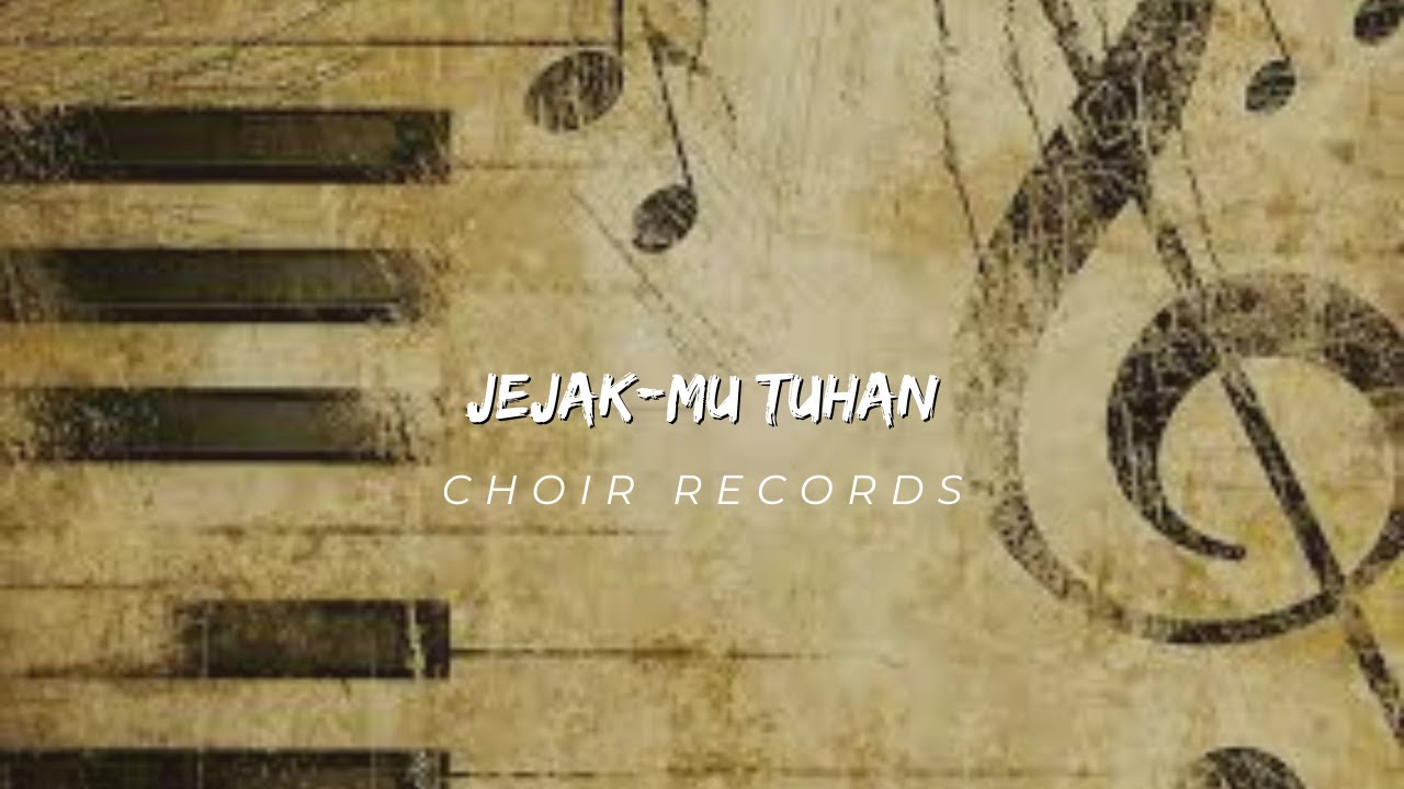 Jejak-Mu Tuhan [Paduan Suara PKBGT Getor Cimahi 2025] - YouTube