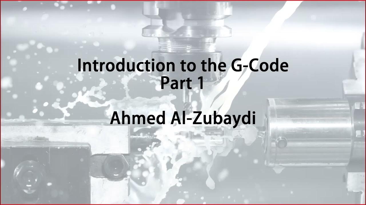 G Code Course December 2021 Session 1 - YouTube