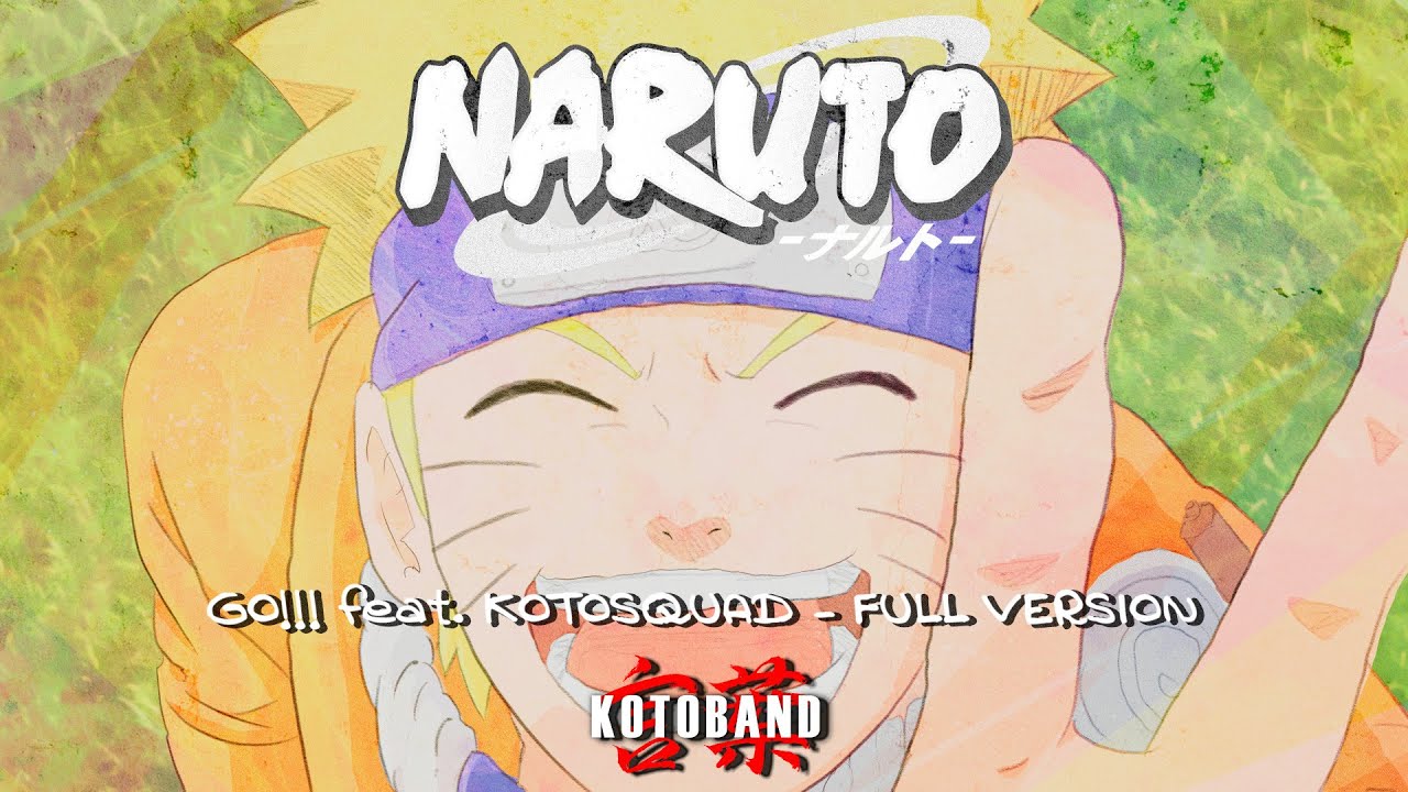 Naruto - "Go!!" - FULL VERSION ver. ESPAÑOL - Kotoband feat. The ...