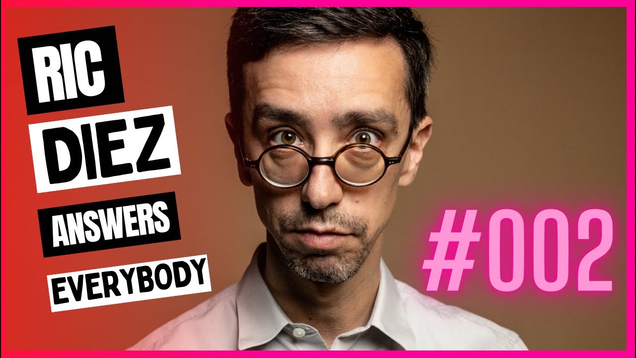 Ric Diez Answers Everybody #002 - YouTube