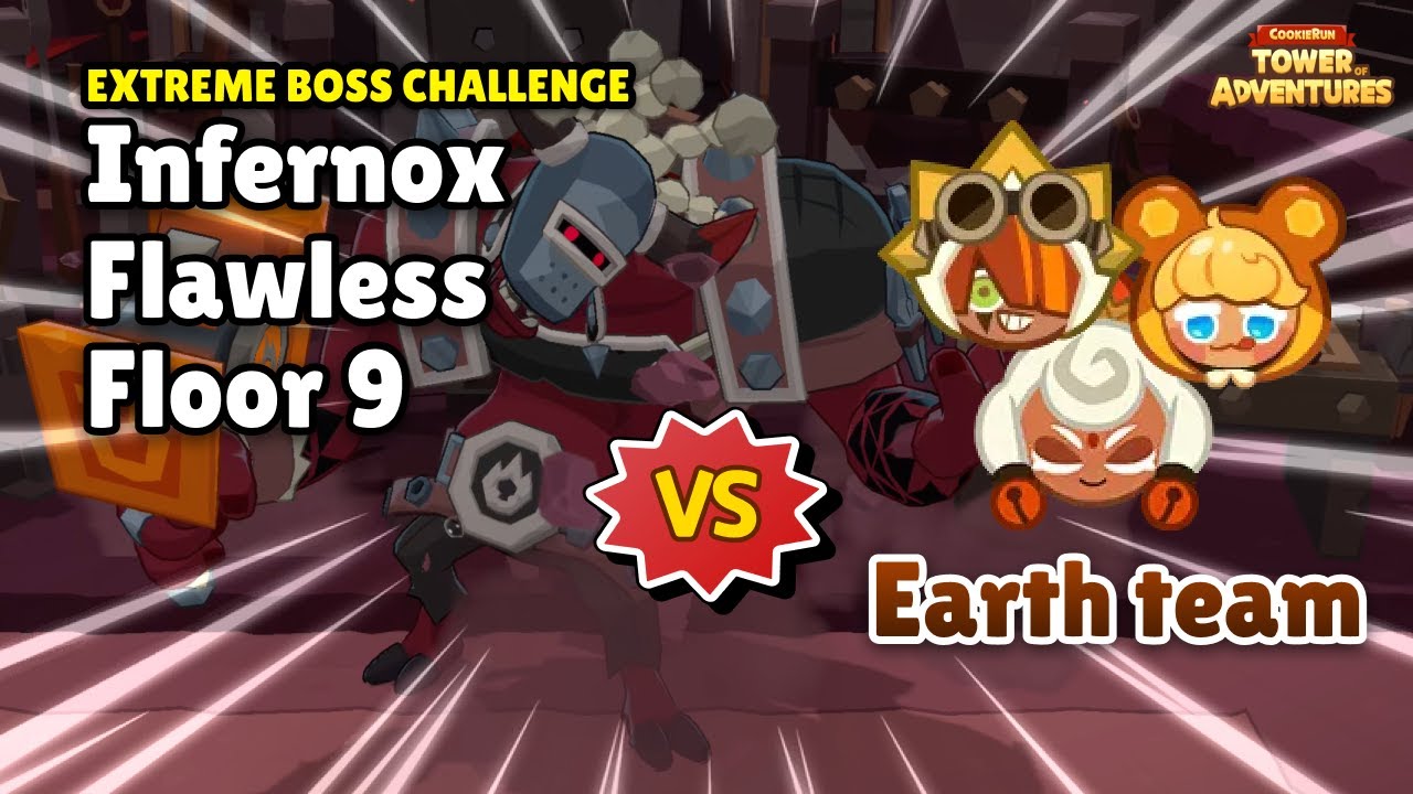 Extreme Boss Challenge Infernox - Flawless Floor 9 [Earth Team ...