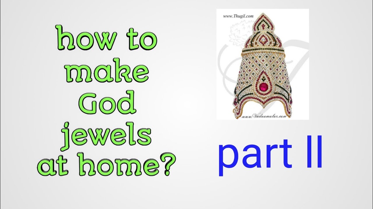 How to make God jewels at home? - YouTube