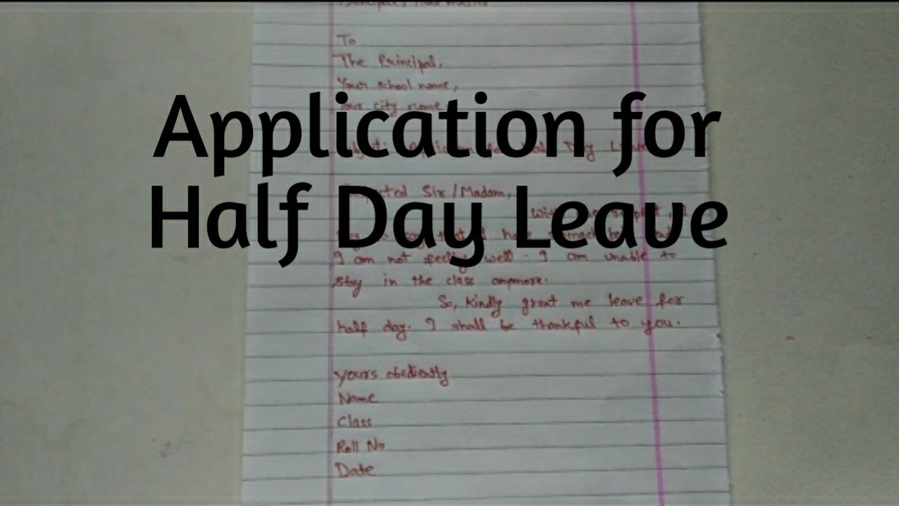 Application For Half Day Leave Half Day Leave Application How To application-for-half-day-leave-half-day-leave-application-how-to