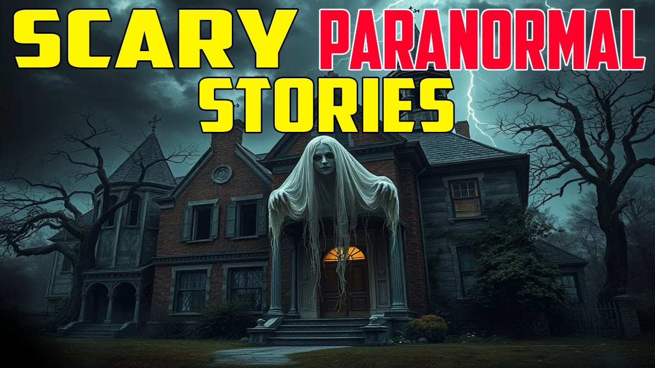 10 True Scary Paranormal Stories That Defy Reason | Most Horror Stories ...