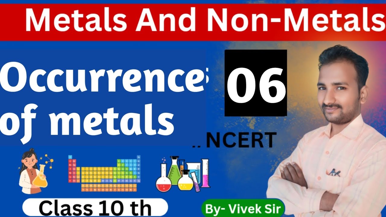 Metal And Non-Metals!! Metallurgy!!Extraction of Metals From Oreos ...