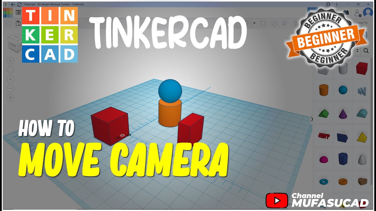 TinkerCAD How To Move Camera - YouTube