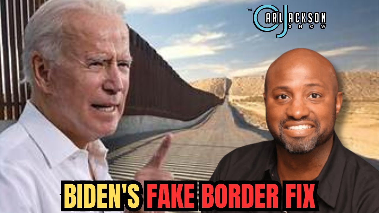 The Carl Jackson Show Live-"BIDEN'S FAKE BORDER FIX" - YouTube