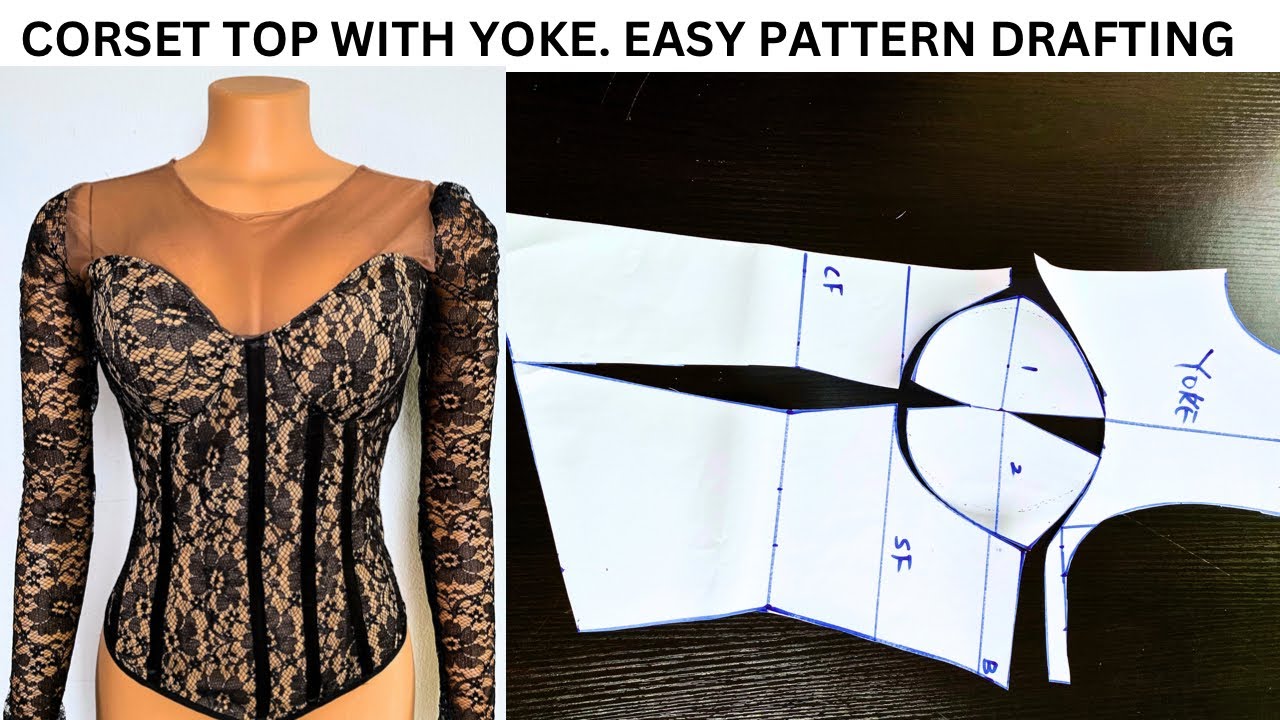 How To Draft A Corset Top with Yoke. Easy Drafting. - YouTube