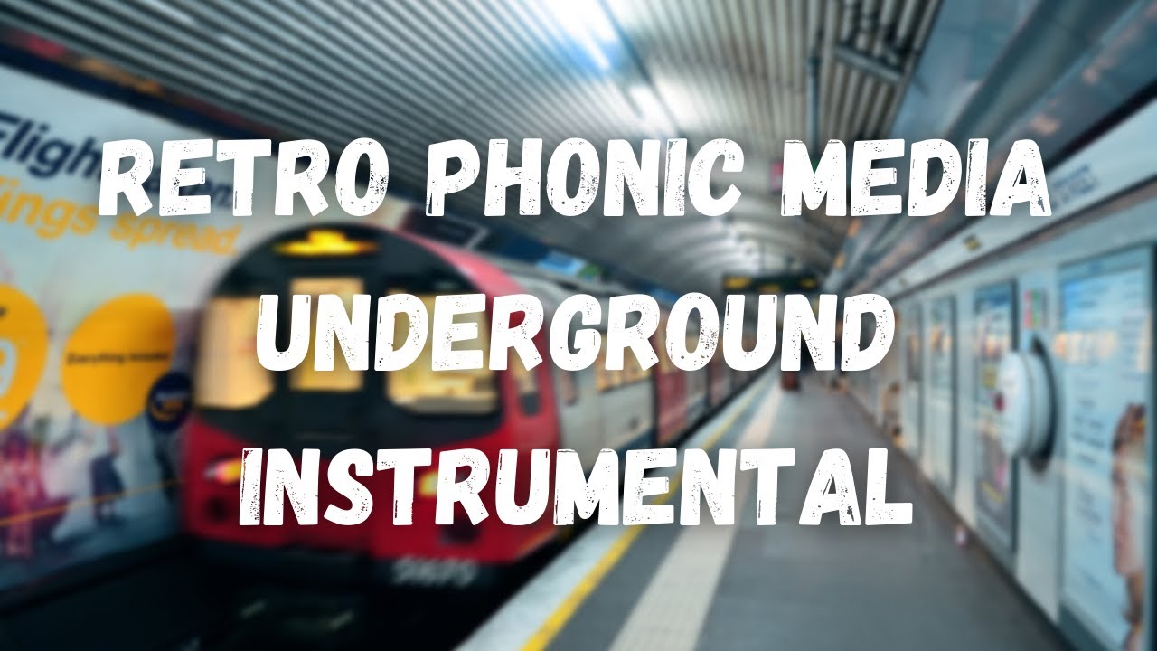 Retro Phonic Media - Underground Instrumental - YouTube