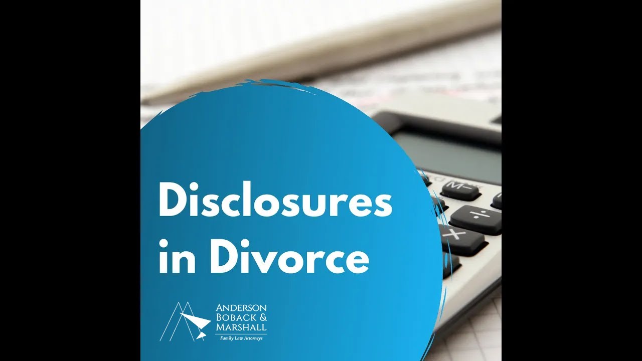 How to Handle Financial Information & Disclosures in Divorce - YouTube