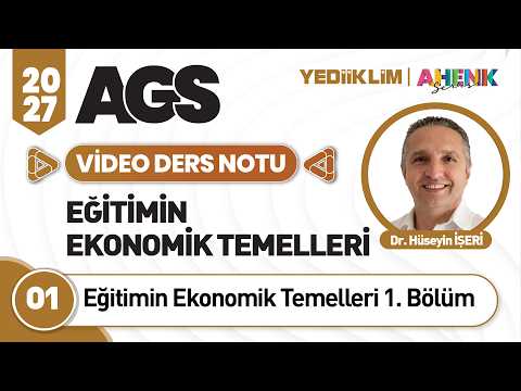 1 - Eğitimin Ekonomik Temelleri 1. Bölüm - Hüseyin İŞERİ
