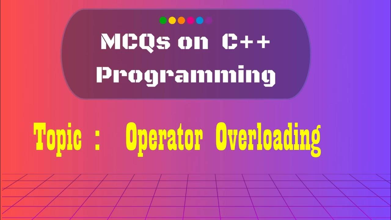 14 C++ MCQs on Operator Overloading - YouTube
